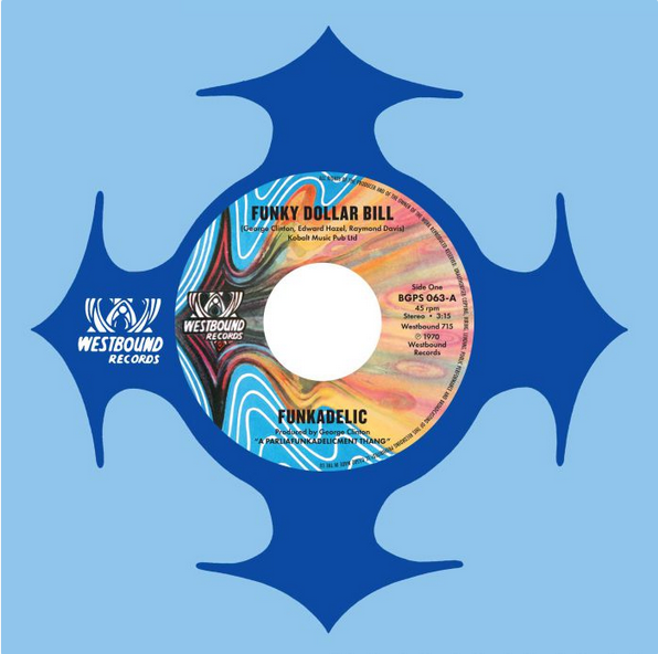 Funkadelic - Funky Dollar Bill / Funky Dollar BIll (inst) import 7" – Orbit Records