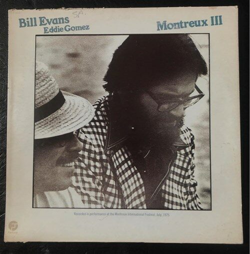 Bill Evans and Eddie Gomez - Montreux III – Orbit Records