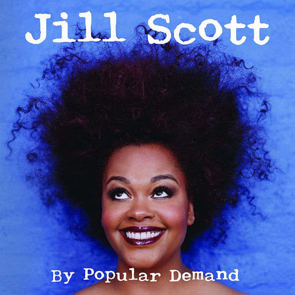 Jill Scott - By Popular Demand – Orbit Records